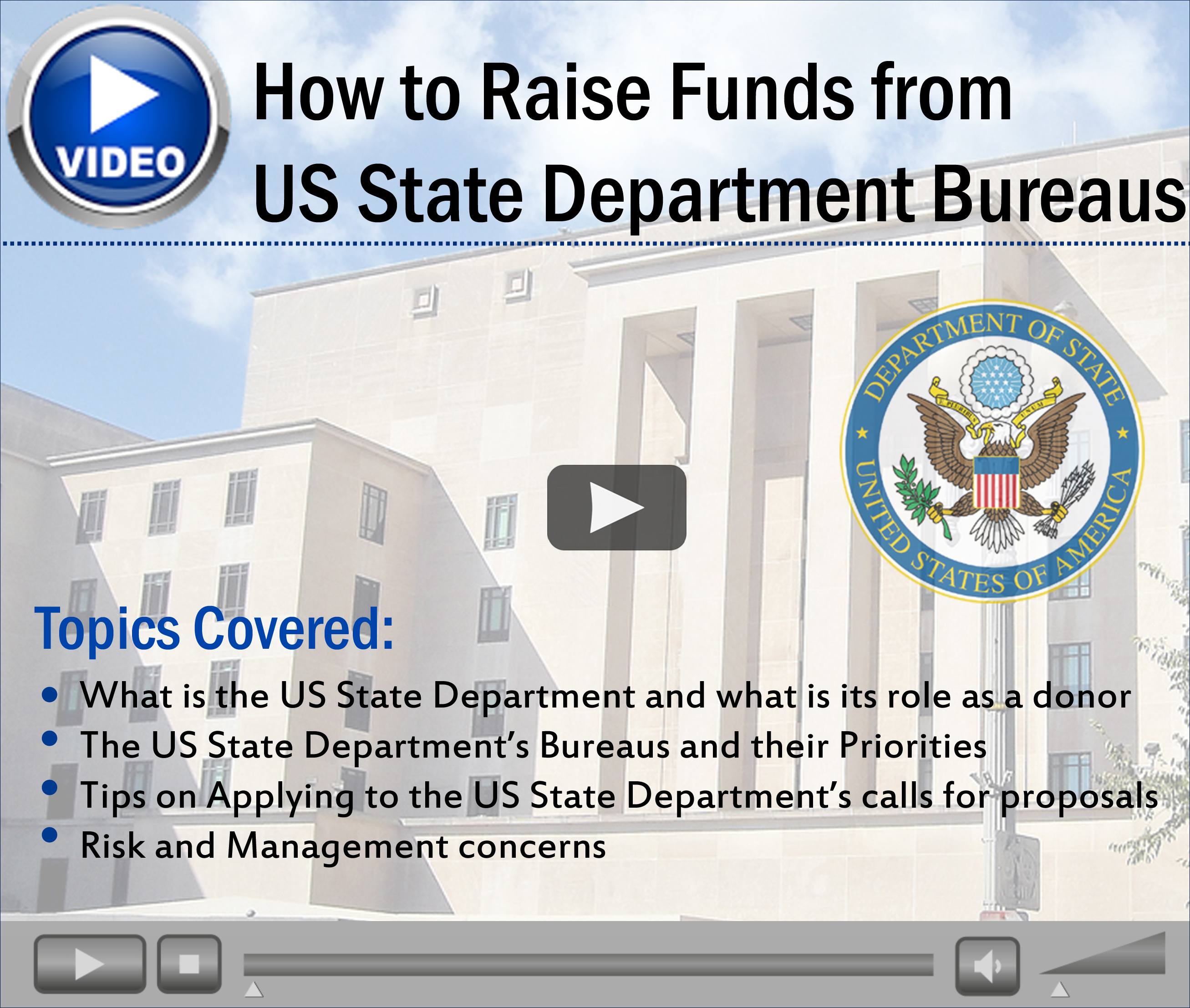Webinar Video: How to Raise Funds from US State Department Bureaus ...