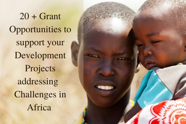 20+ Grant Opportunities to support your Development Projects addressing ...