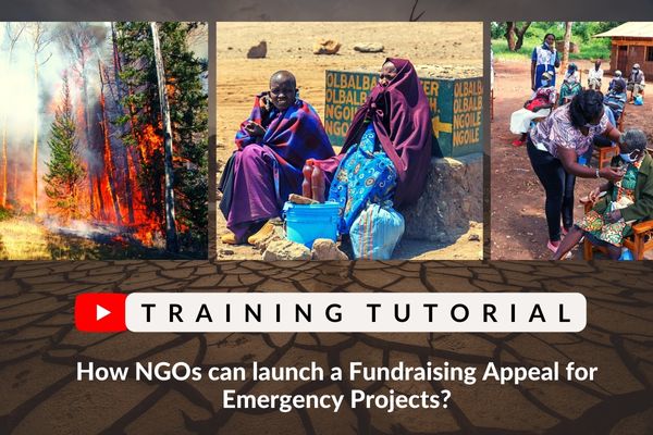 How NGOs can launch a Fundraising Appeal for Emergency Projects ...
